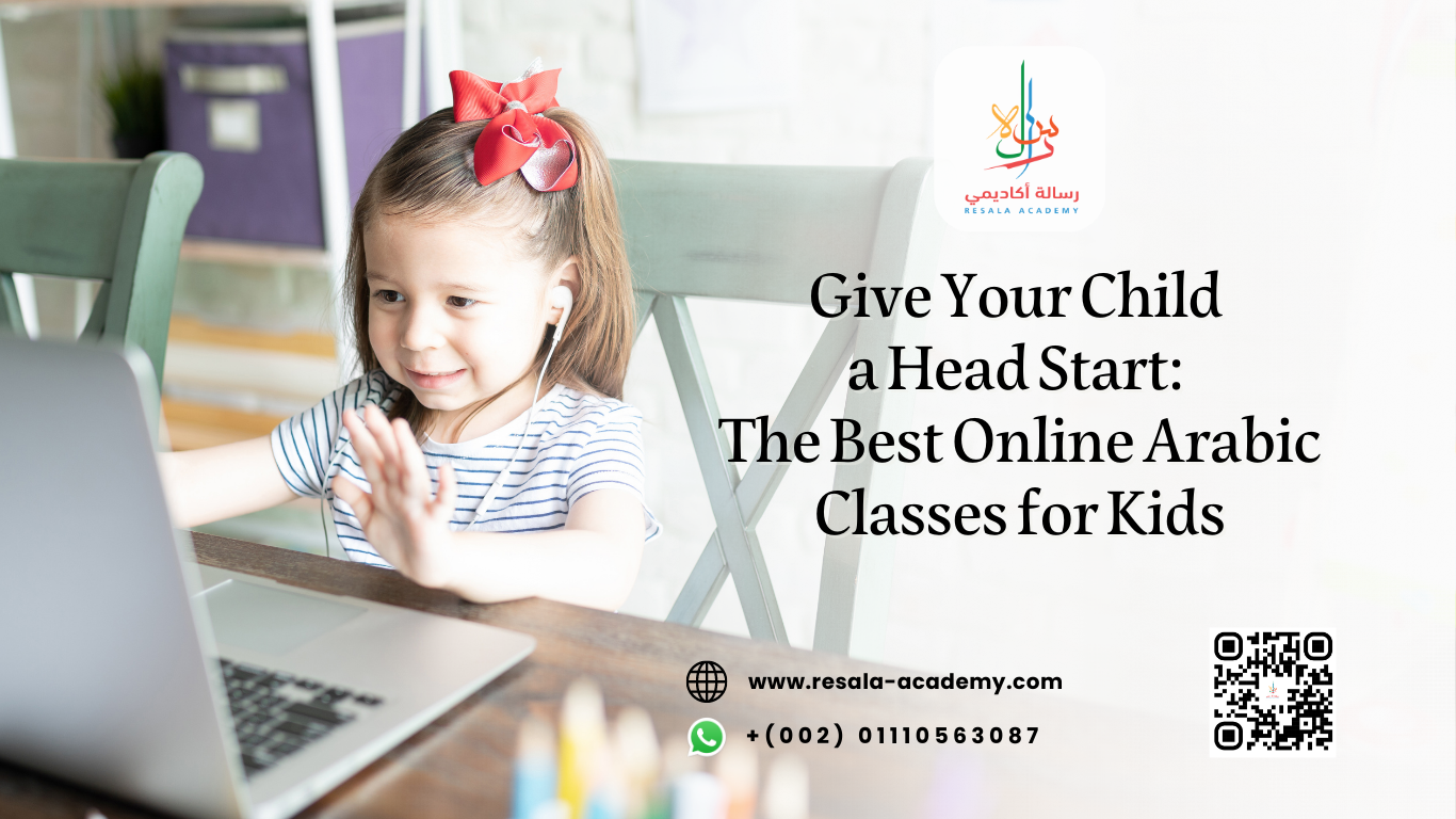Give Your Child a Head Start: The Best Online Arabic Classes for Kids ...