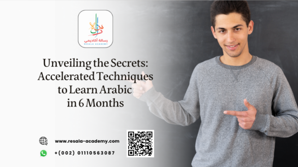 Unveiling the Secrets: Accelerated Techniques to Learn Arabic in 6 ...