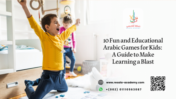 10 Fun and Educational Arabic Games for Kids: A Guide to Make Learning ...