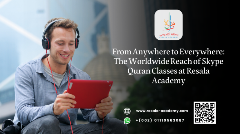 From Anywhere to Everywhere: The Worldwide Reach of Skype Quran Classes ...
