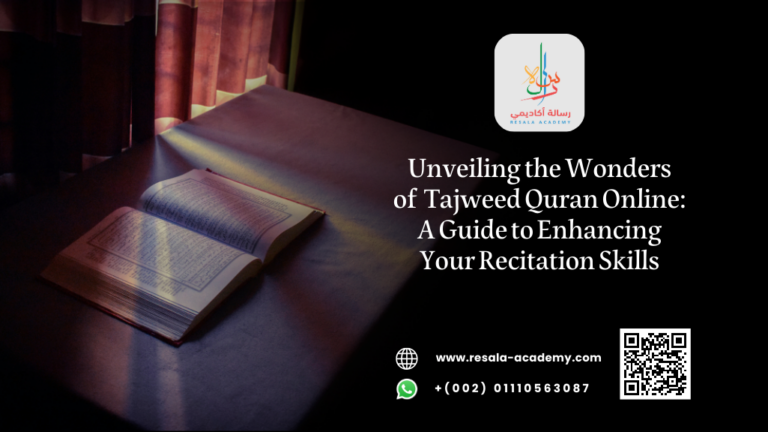 Unveiling the Wonders of Tajweed Quran Online: A Guide to Enhancing ...