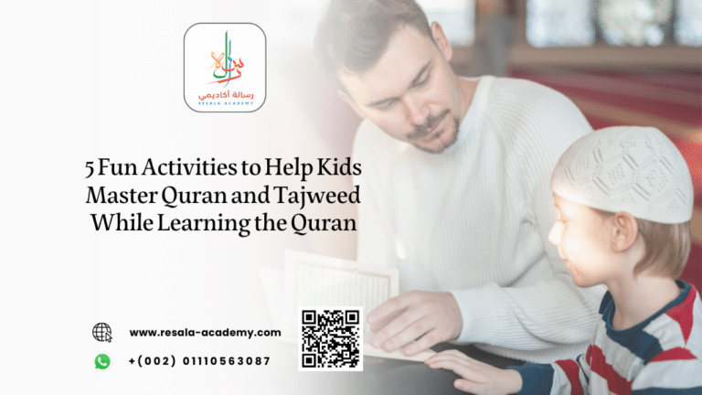 5 Fun Activities to Help Kids Master Quran and Tajweed While Learning ...
