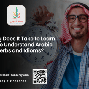 How Long Does It Take to Learn Arabic to Understand Arabic Proverbs and ...