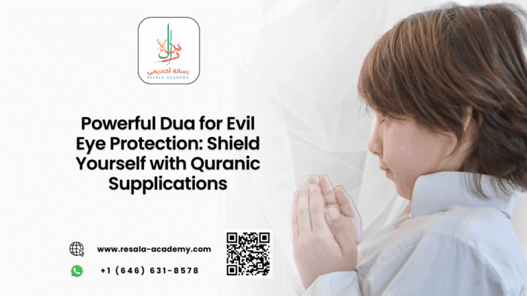 Powerful Dua for Evil Eye Protection: Shield Yourself with Quranic ...