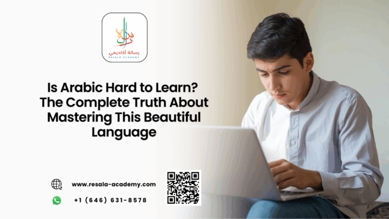 Is Arabic Hard to Learn? The Complete Truth About Mastering This ...