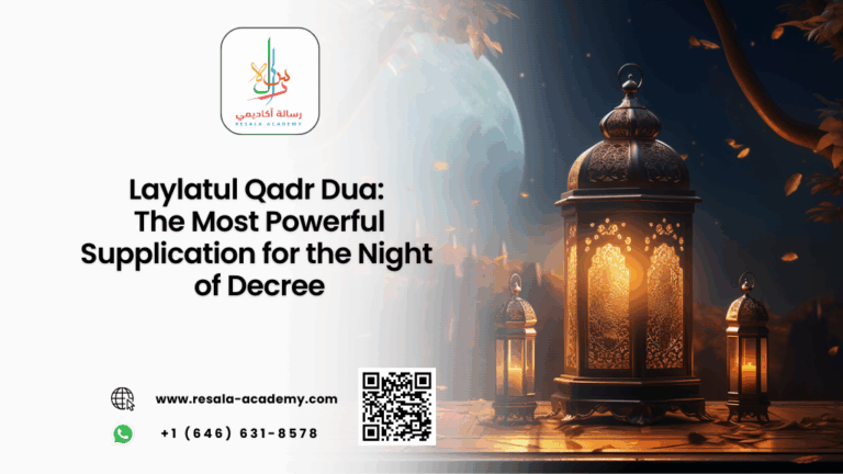 Laylatul Qadr Dua: The Most Powerful Supplication for the Night of ...