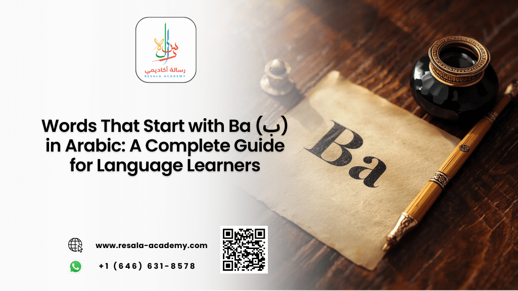 Words That Start with Ba (ب) in Arabic: A Complete Guide for Language ...